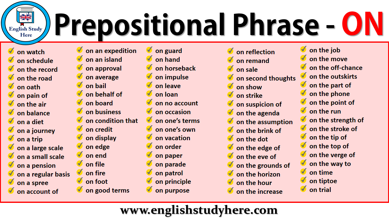 Prepositional Phrases ON English Study Here