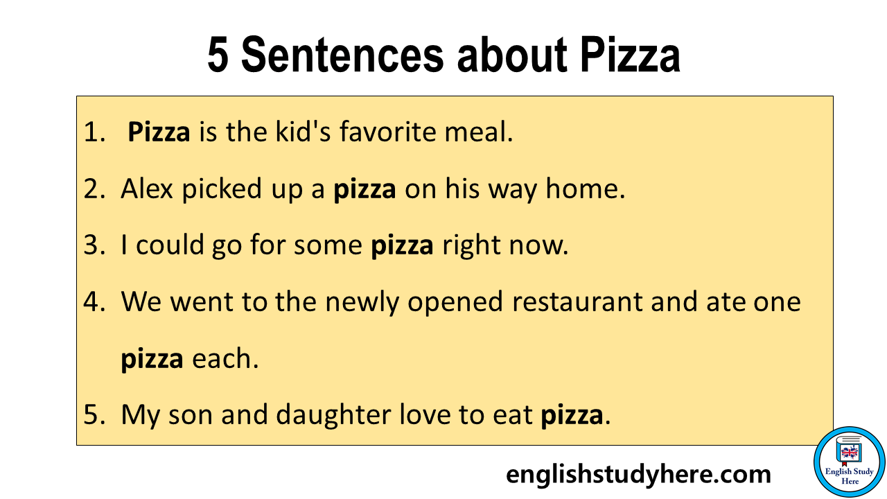 7 5 Sentences About Pizza In English M i Nh t 2023 7 5 Sentences About Pizza In English M i Nh t 2023