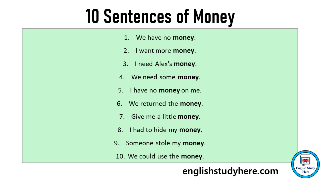 7 10 Sentences Of Money In English Money Example Sentences M i Nh t 2023